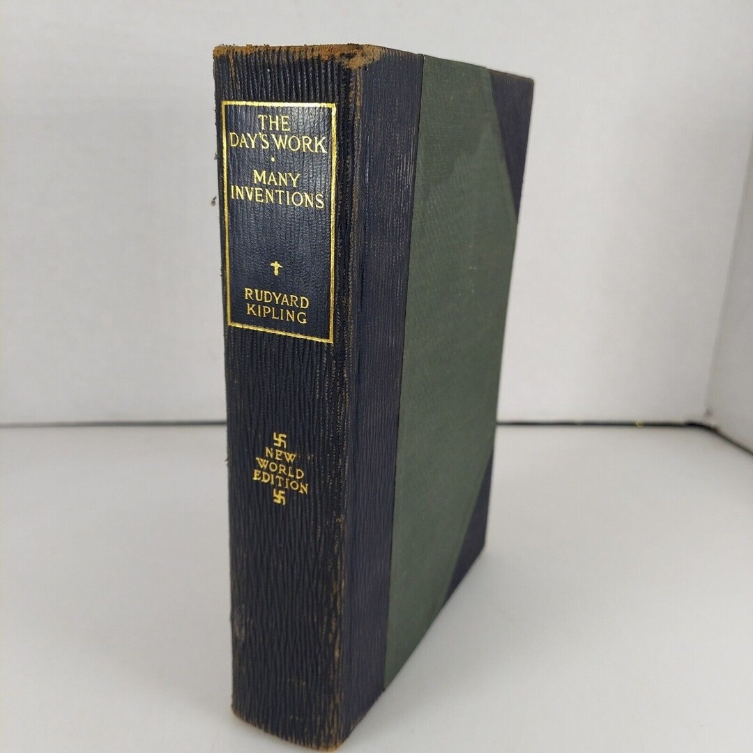 New World Ed Works of Rudyard Kipling the Day's Work, Many Inventions ...