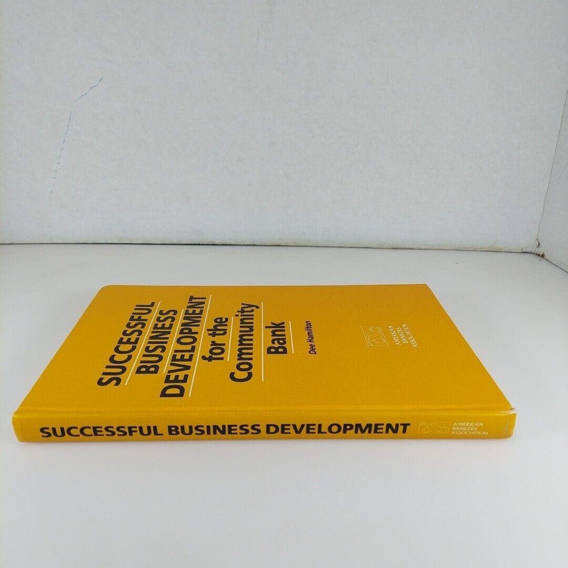 Successful Business Development for the Community Bank Dee Hamilton ...