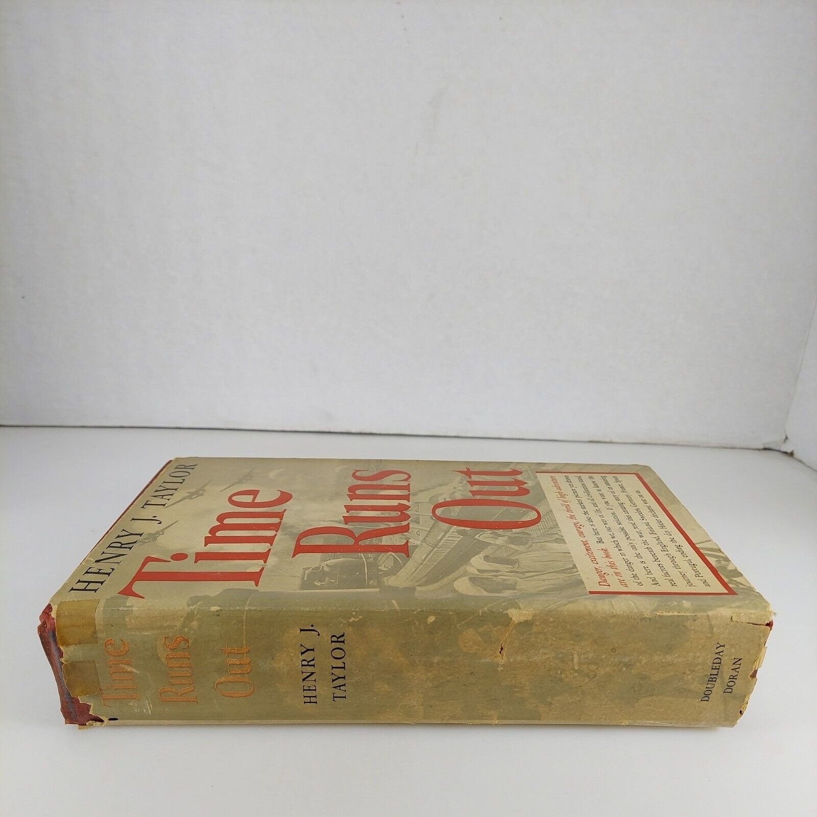 Time Runs Out Henry J. Taylor 1942 1sr Edition Doubleday, Doran HCDJ ...