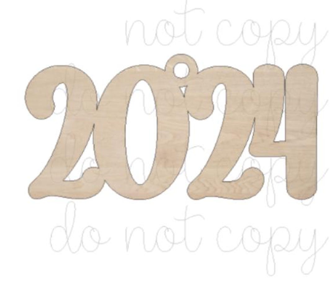 2024 Ornament Digital File/ Glowforge Svg/ Laser Ready - Etsy