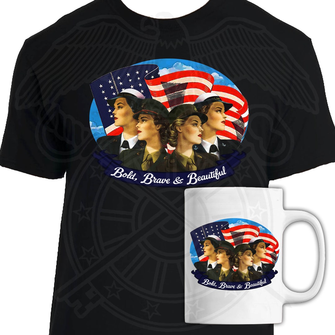 Bold, Brave & Beautiful WW2 Military Service Women Vintage-inspired T ...