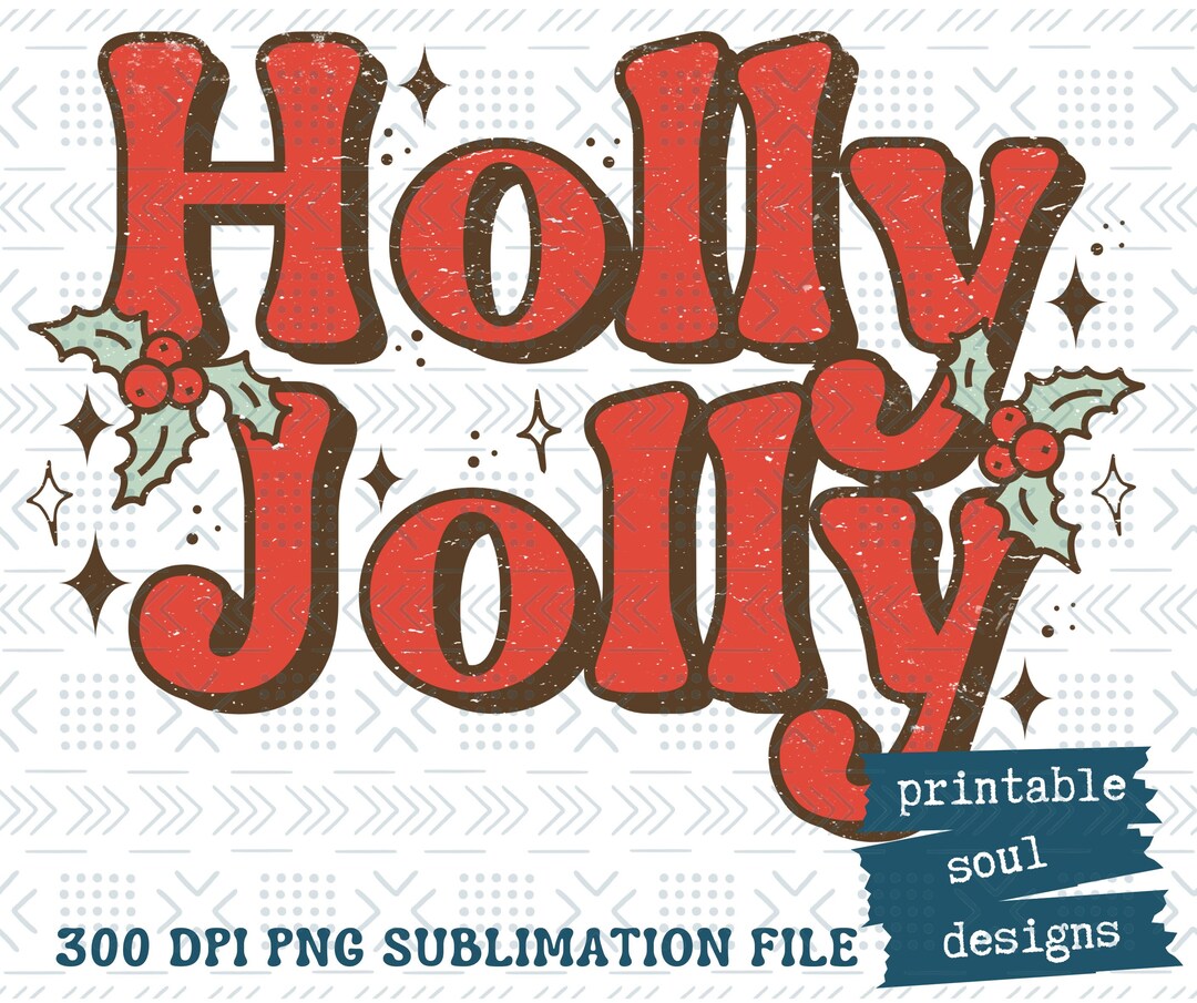 Retro Christmas PNG, Holly Jolly PNG, Christmas Shirt Design for Women ...