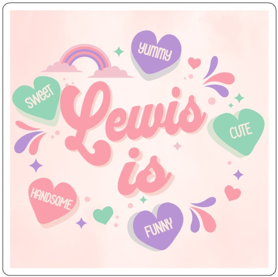 Lewis is - Lewis Capaldi Inspired Kiss Cut Sticker #SSL440006 Lewis ...