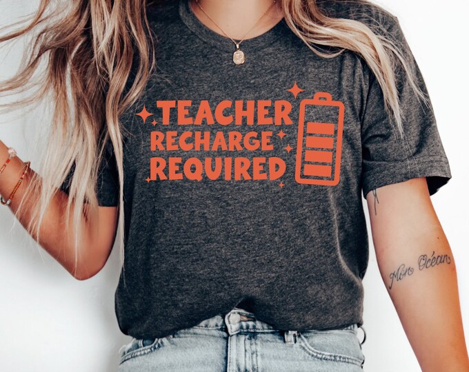 Teacher Recharge Required Shirt, Elementary Educators Shirt, Teacher ...