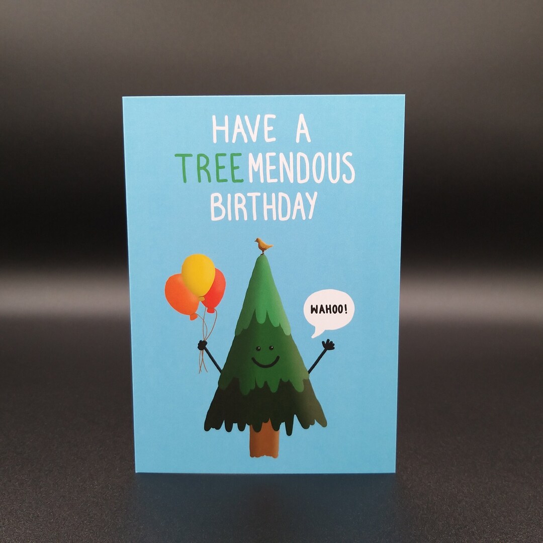 Tree-mendous Birthday Greeting Card Birthday Card - Etsy