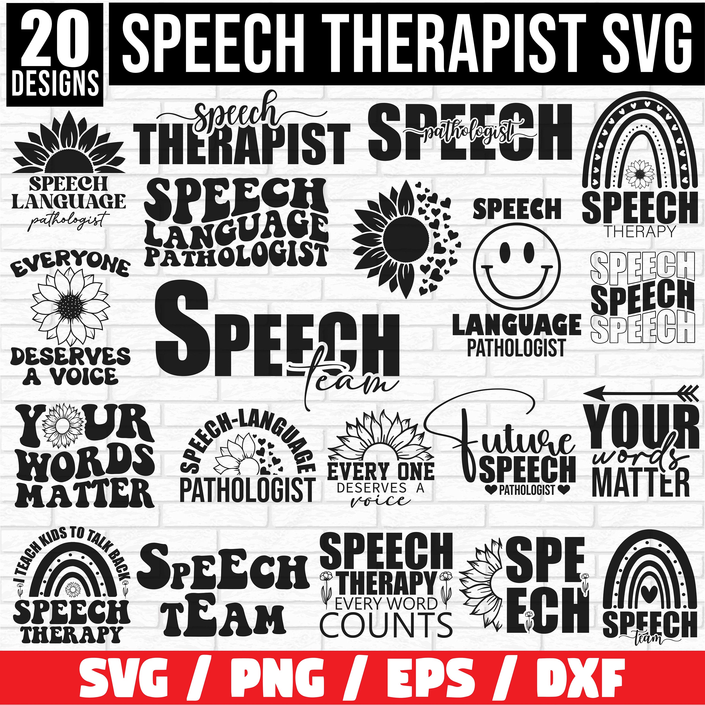 Speech Therapist Svg Bundle, Speech Therapy Quotes Svg, Pathologist SLP ...