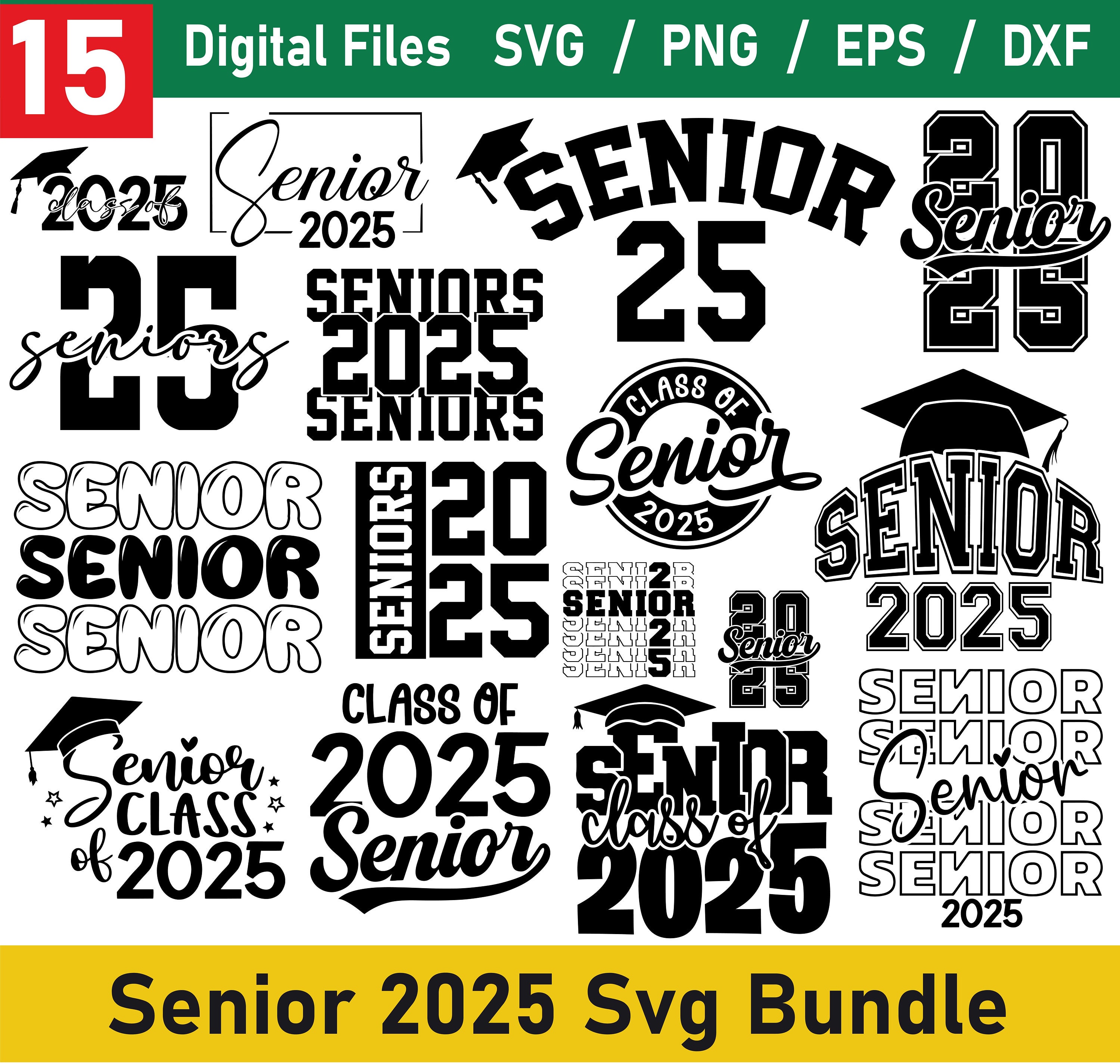 Senior 2025 SVG Bundle, Senior 2025 SVG, Graduation Svg Bundle, Senior ...