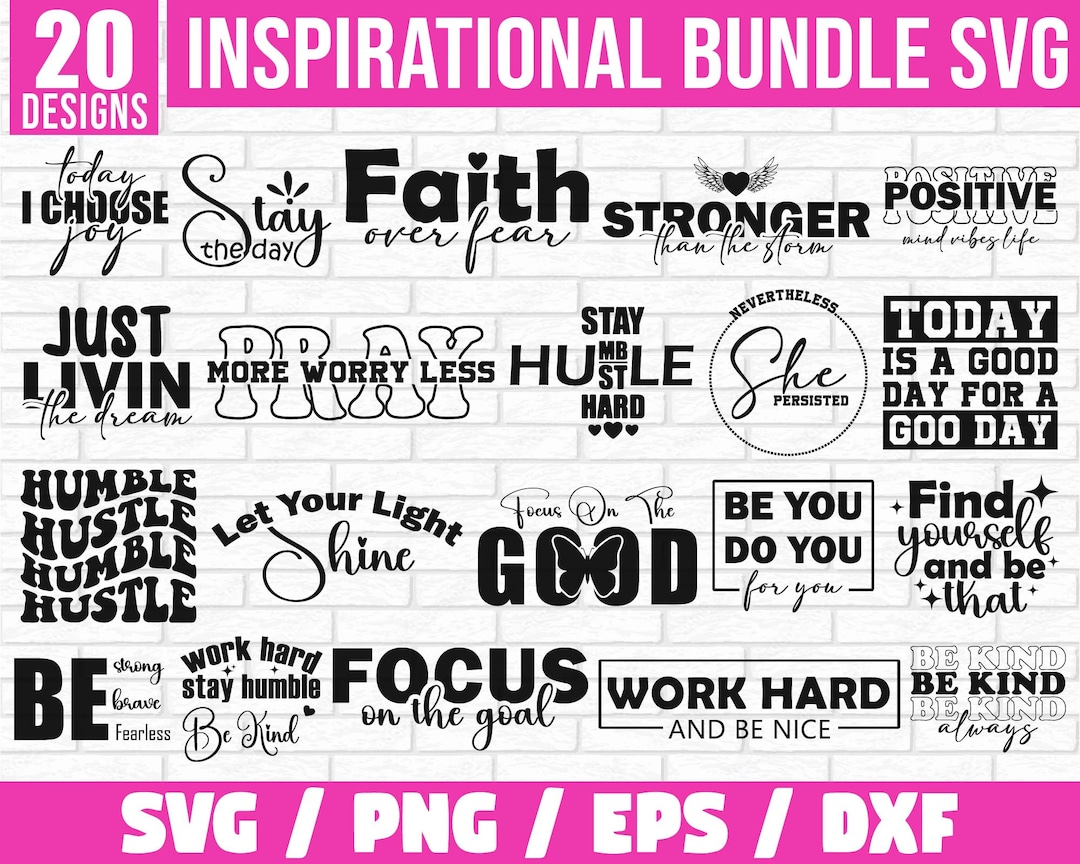 Inspirational Bundle Svg Png Bundle, Motivational Quotes Svg, Positive ...
