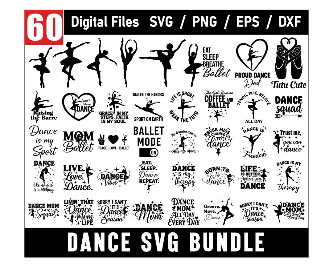 Dance Svg Bundle, Dance Quotes Svg, Dance Mom PNG, Dance Lover Svg ...