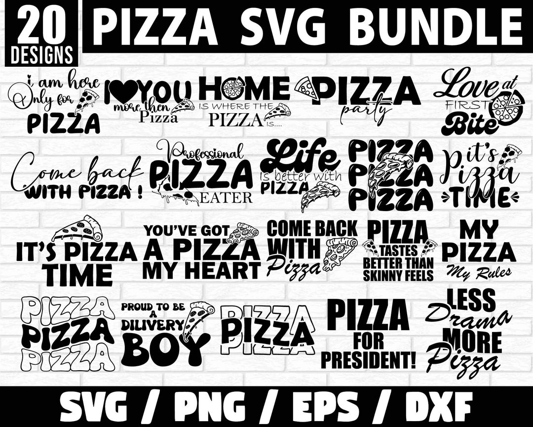 Pizza Svg Bundle ,pizza SVG, Pizza Bundle SVG, Pizza Sayings SVG, Pizza ...