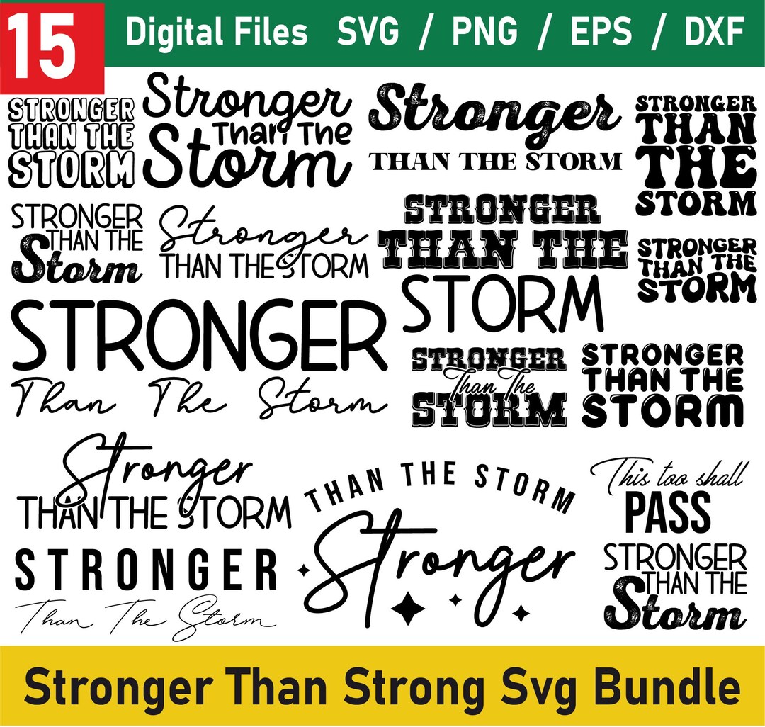 Stronger Than the Storm Svg Png, Motivational Svg, Inspirational Svg ...