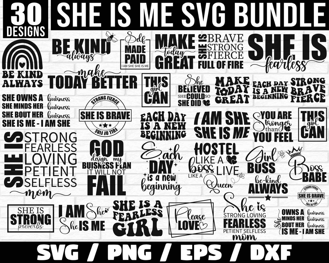She is Me SVG Bundle, Woman Affirmation SVG, Postive Quotes Svg, I Am ...