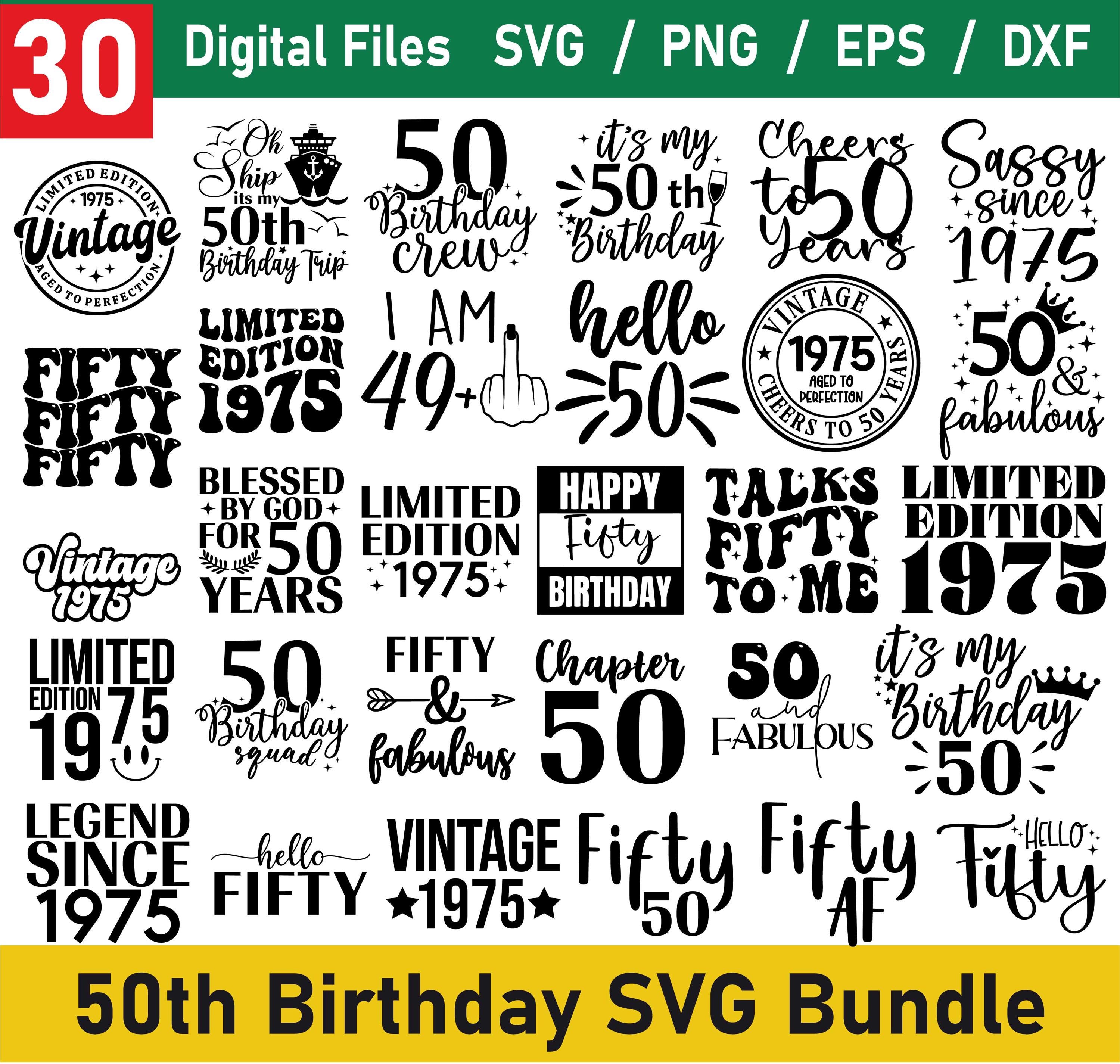 50th Birthday SVG Bundle, 50th Birthday Svg, Vintage 1975 Svg, Fifty ...