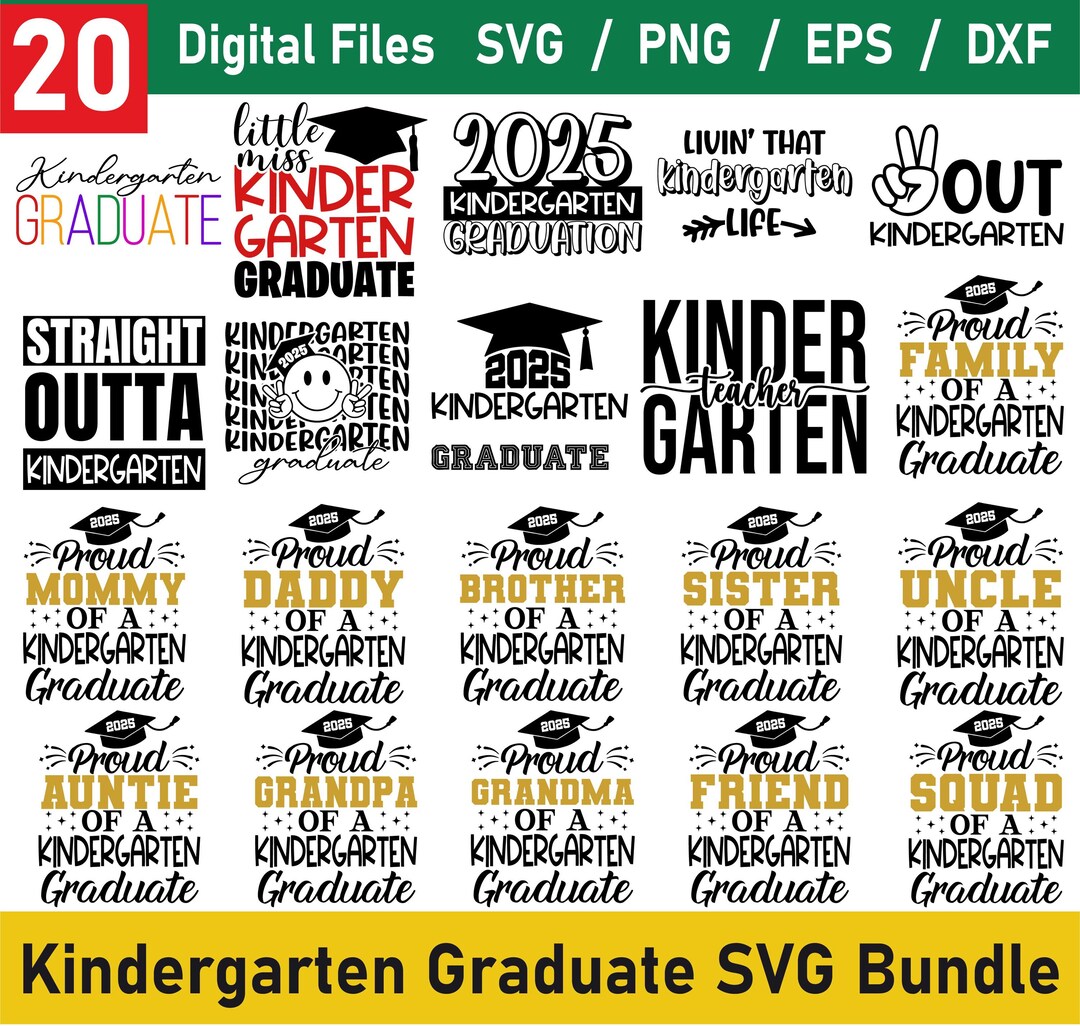 Kindergarten Graduate SVG Bundle, Kinder Graduate Shirt Png, 2025 ...