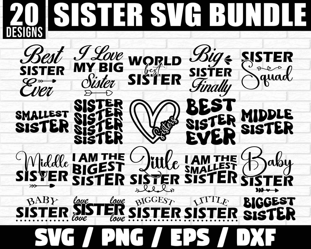 Sister SVG Bundle, Sisters SVG, Funny Sister Quotes Svg, Family Svg ...