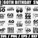 60th Birthday Svg Bundle, 60 Birthday Svg, Dad 60th Birthday Svg, 60th ...