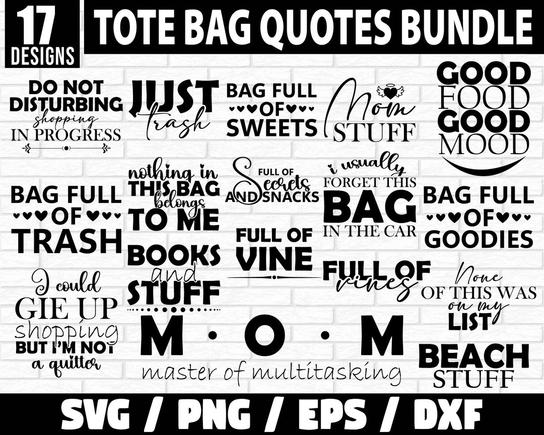 Tote Bag SVG Bundle, Funny Shopping Bag Quotes SVG, Cricut, Cut File ...