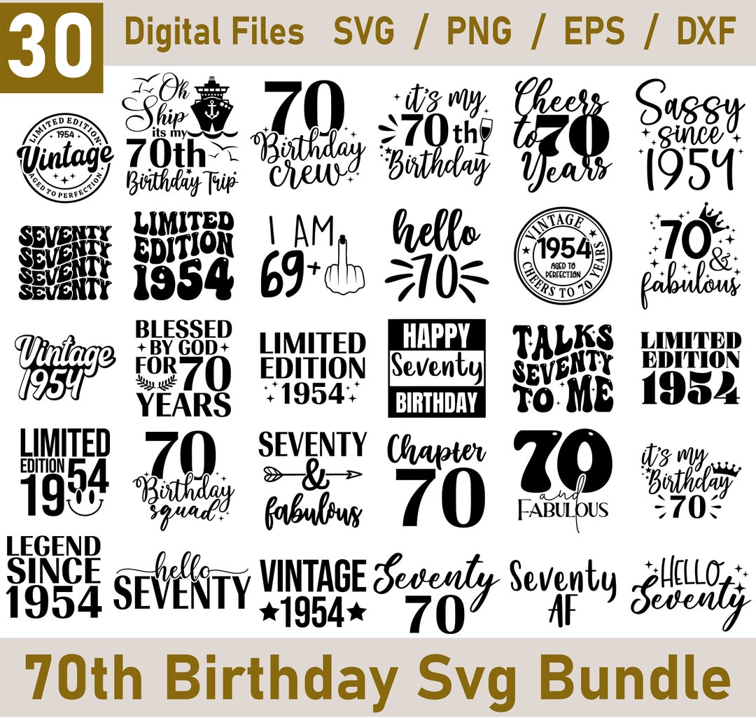 70th Birthday SVG Bundle, Vintage 1954 Svg, Vintage 1953 Svg, 70th ...