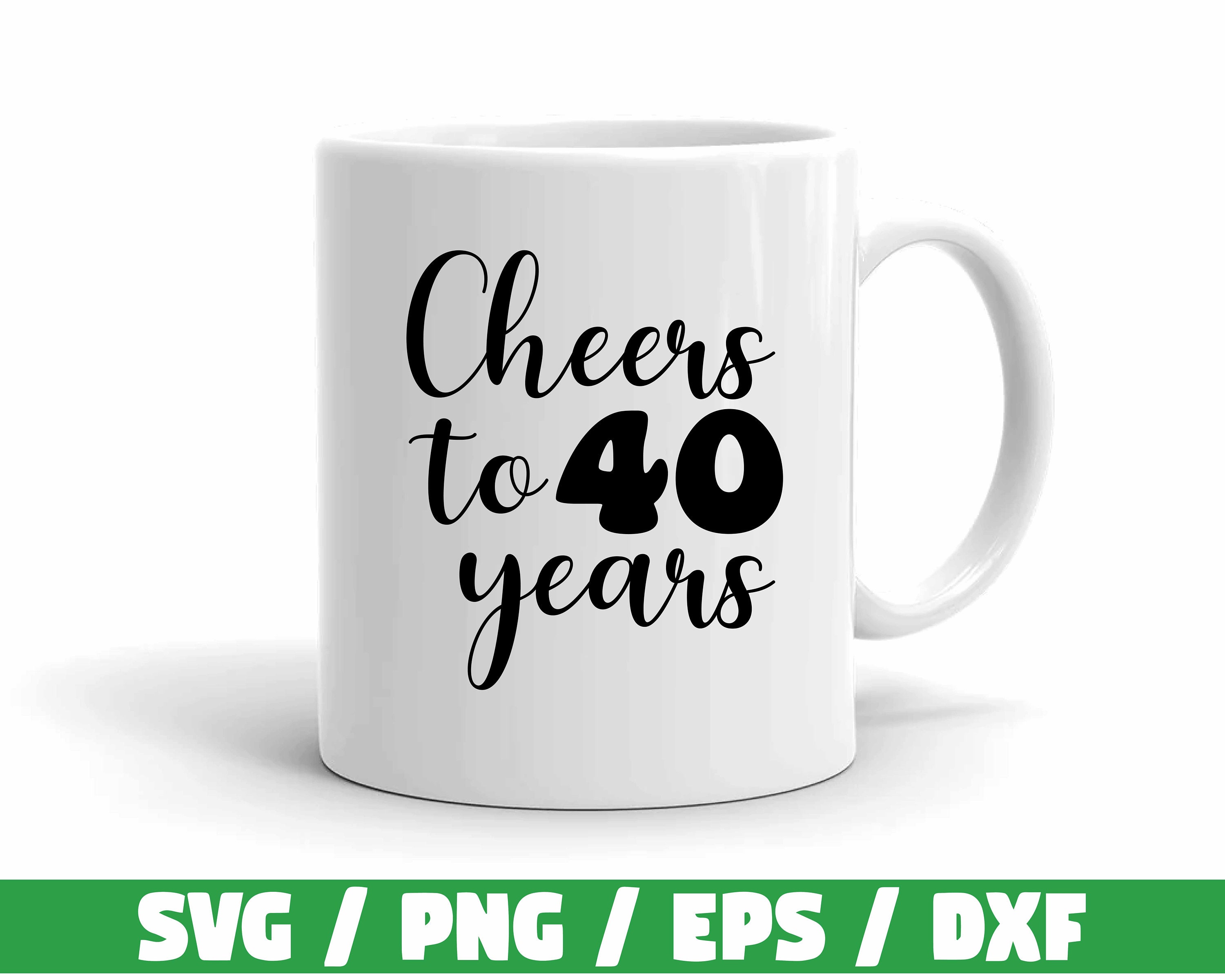 40th Birthday SVG Bundle, 40th Birthday Shirt Svg, 40th Anniversary Svg ...