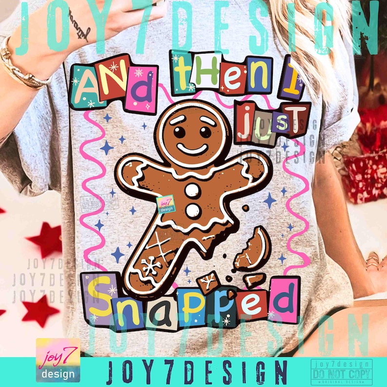 Trendy Gingerbread and Then I Just Snapped PNG Preppy Cutout Trendy ...