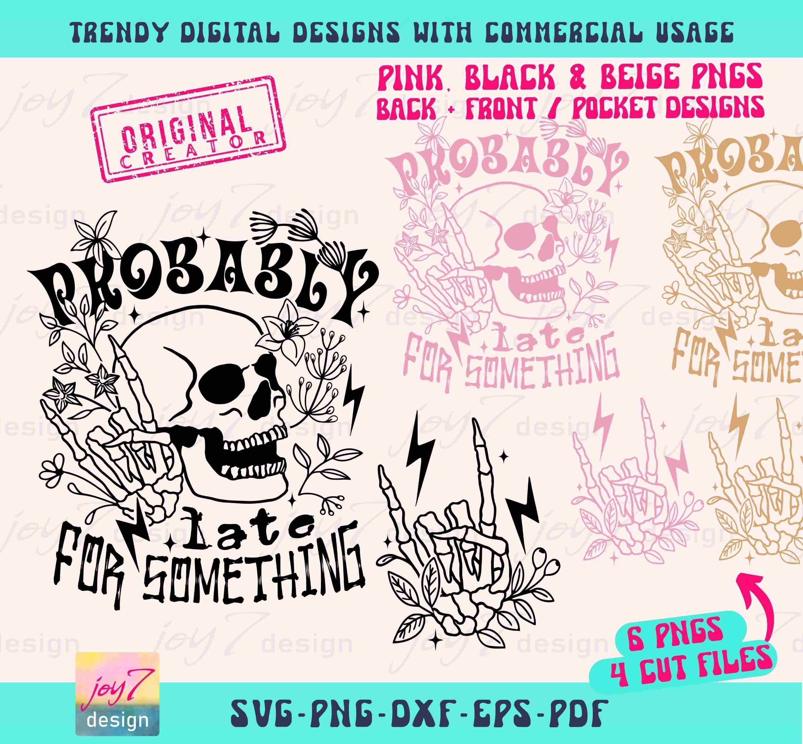Probably Late for Something SVG PNG Skeleton Snarky Svg Retro Skull Png ...