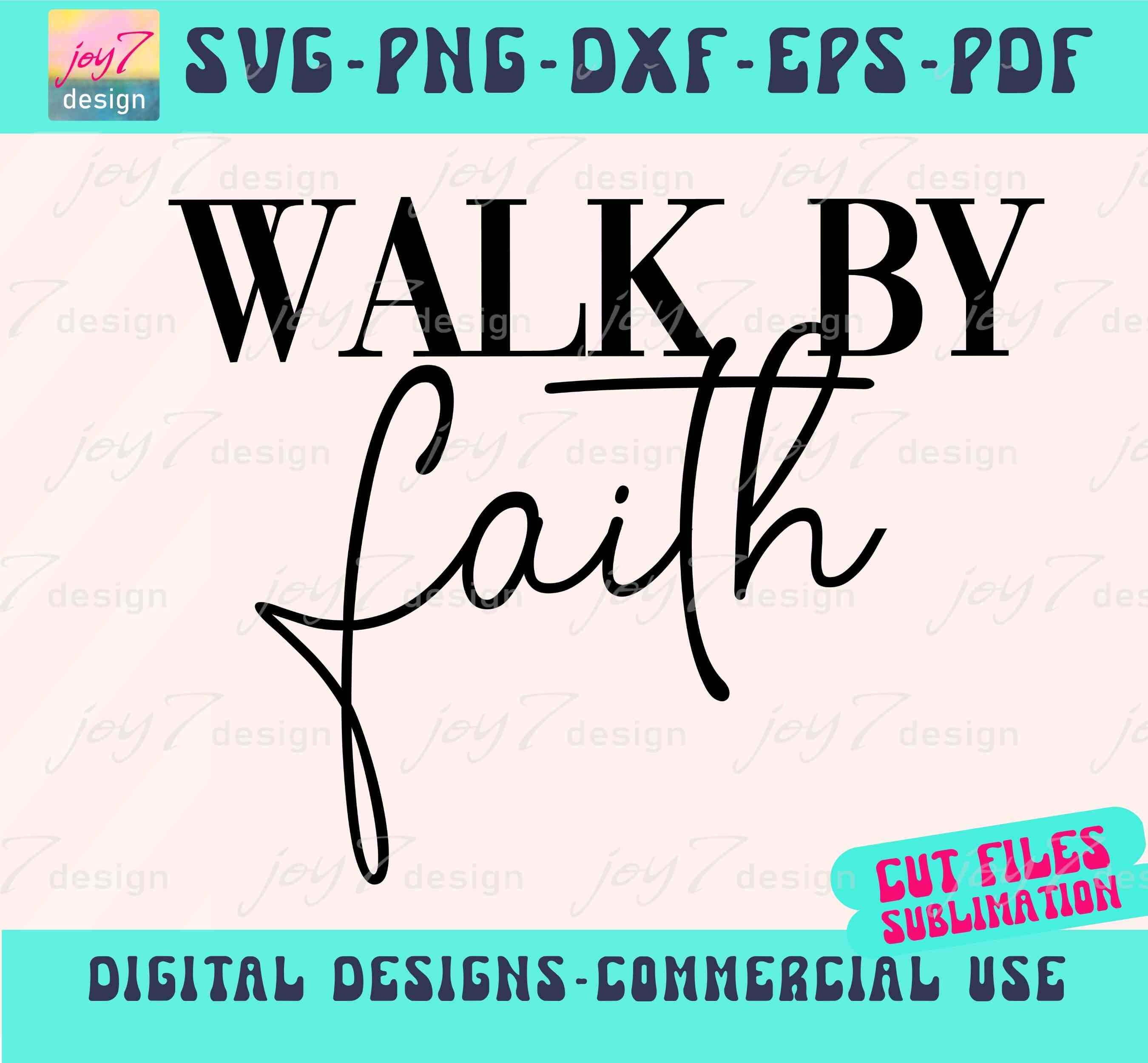 Walk by Faith SVG PNG Faith Svg Christian Easter Svg - Etsy Canada