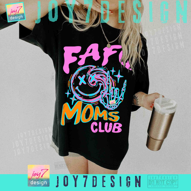 FAFO Moms Club PNG Funny Motherhood F*ck Around and Find Out ORIGINAL ...