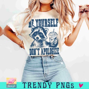 Be Yourself Funny Raccoon PNG Self Love Raccoon Coffee Retro Design ...