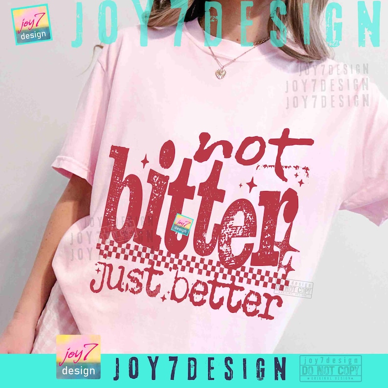 Not Bitter Just Better Snarky PNG Funny Sarcastic Retro Humor Checkered ...