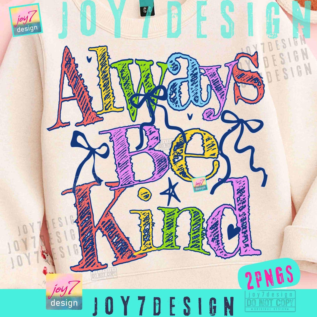 Always Be Kind PNG Motivational Doodle Retro Encouragement Design ...