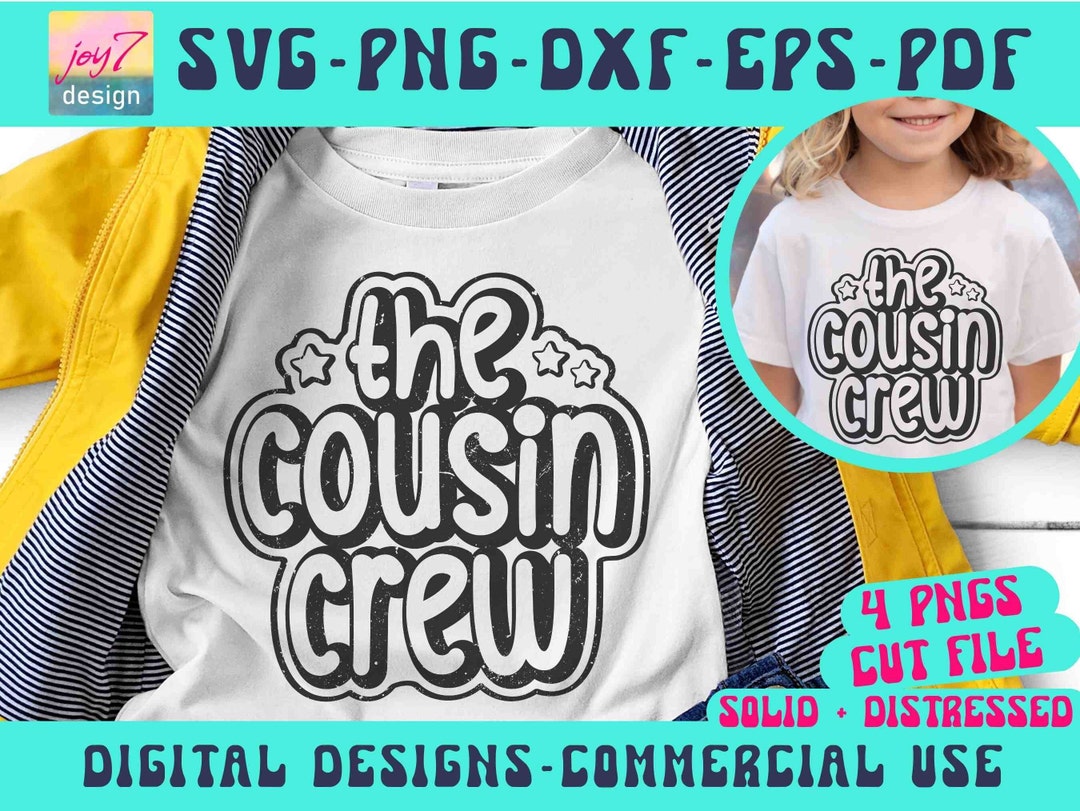 Cousin Crew SVG PNG, Cousins Shirt Svg, Family Reunion Shirts, New to ...