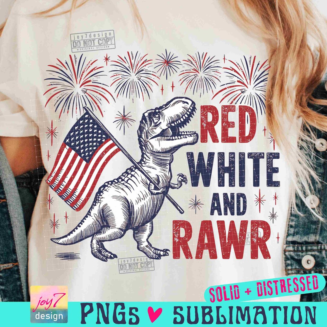 Red White and Rawr PNG Dinosaur 4th of July Retro America Funny 4th ...