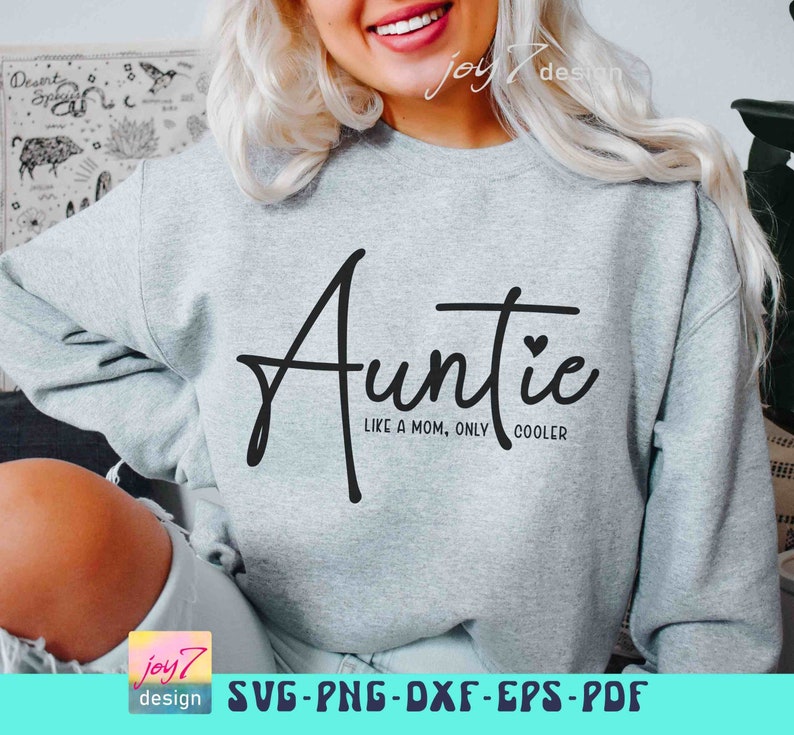 Auntie Svg Aunt Like a Mom Only Cooler BAE SVG Auntie Svg - Etsy