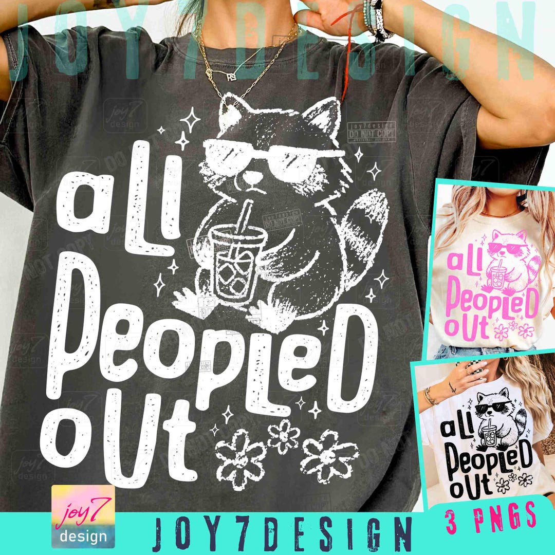 All Peopled Out Funny Raccoon Snarky PNG Sarcastic Raccoon Introvert ...