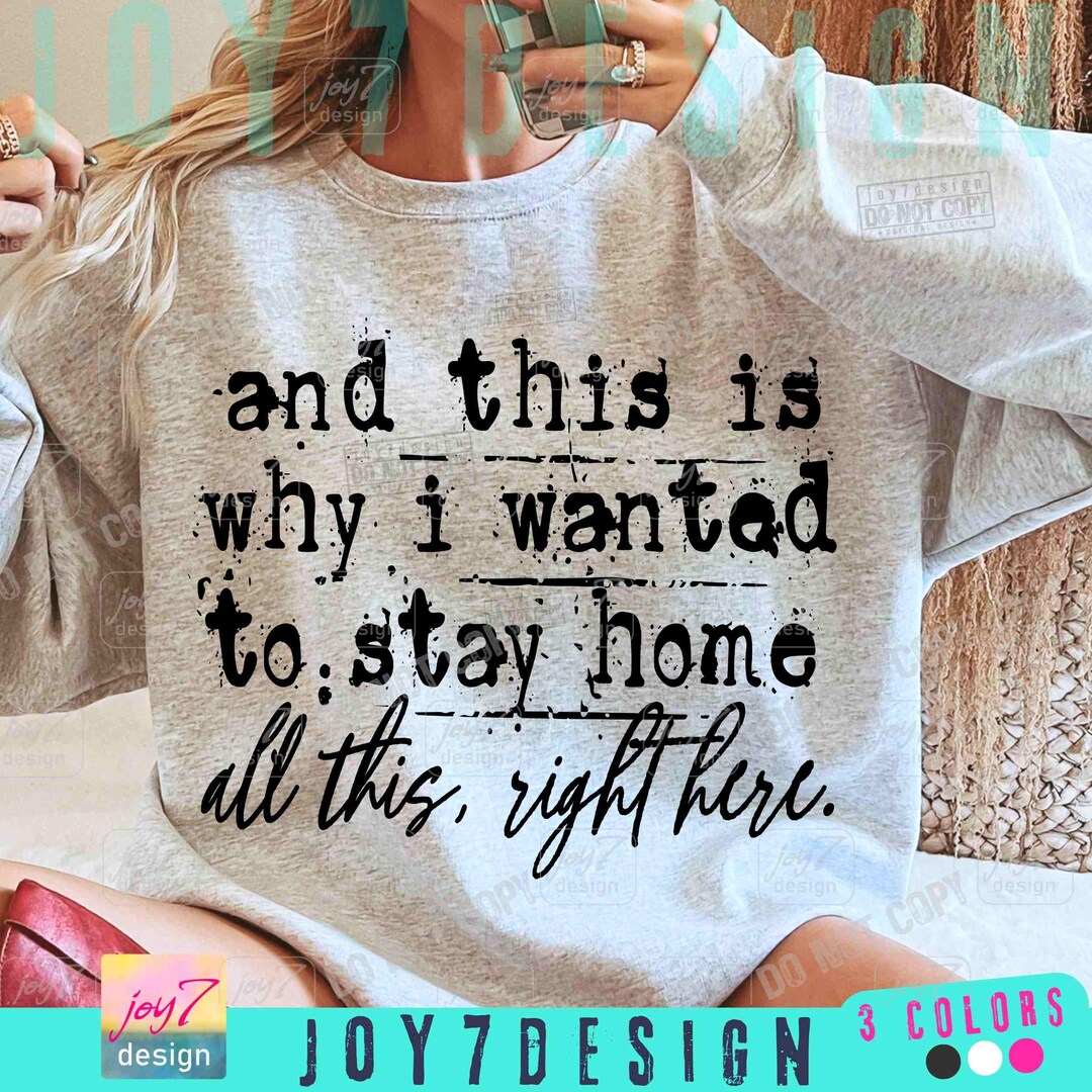 Funny Introvert Why I Wanted to Stay Home Sarcastic PNG Snarky ...