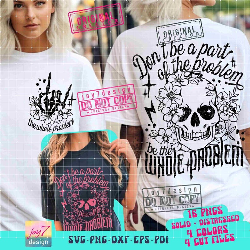 Sarcastic Dont Be Part of the Problem Be the Whole Problem SVG PNG ...