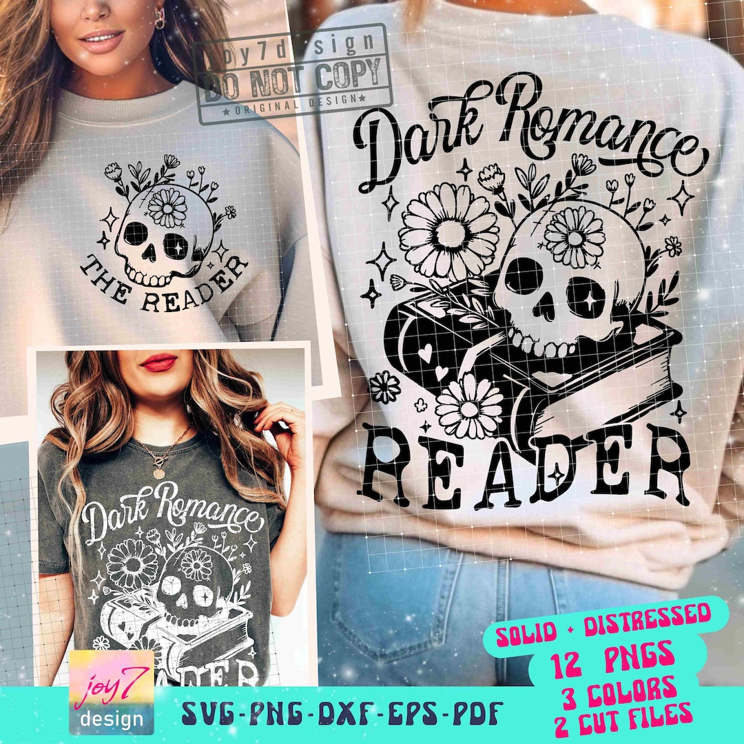 Dark Romance Reader SVG PNG Book Lover Floral Skull Svg Reader Svg Book ...
