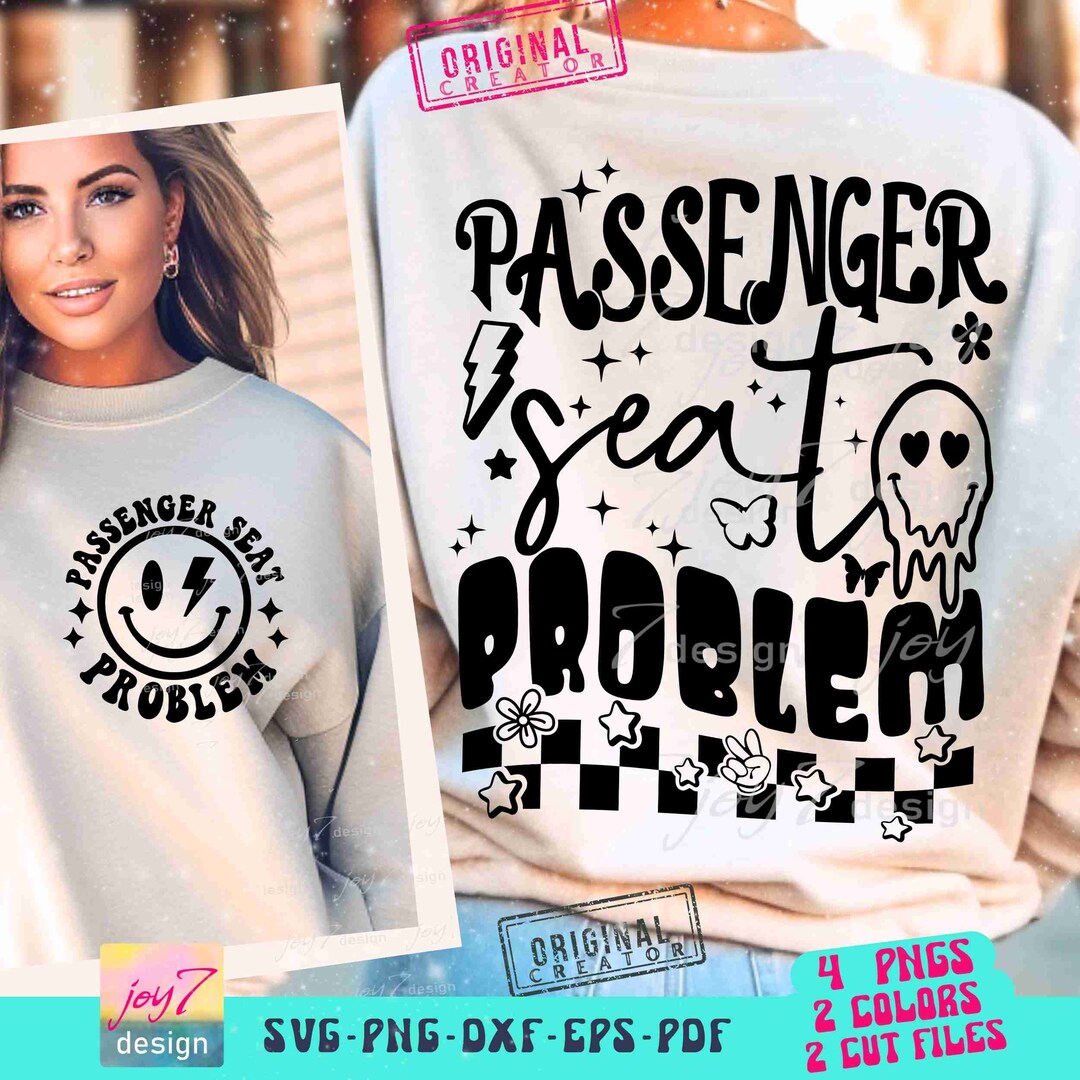 Passenger Seat Problem SVG PNG Vacay Mode Svg Trip Svg Trip Png Funny ...
