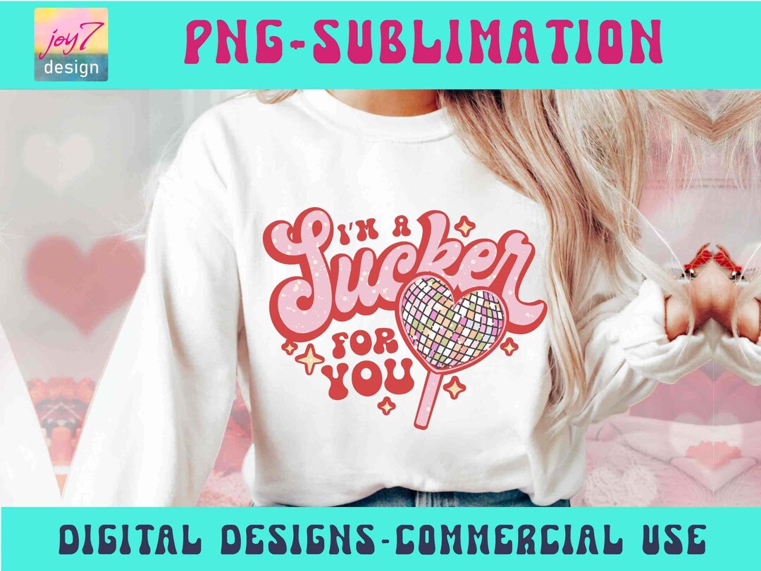 Valentines PNG, Sucker for You, Lollipop Retro Disco 70s, Hello ...