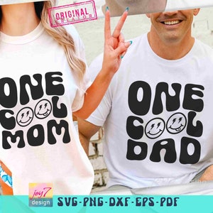 One Cool Mom One Cool Dad SVG PNG Mom and Dad Svg Funny Mom Svg Funny ...