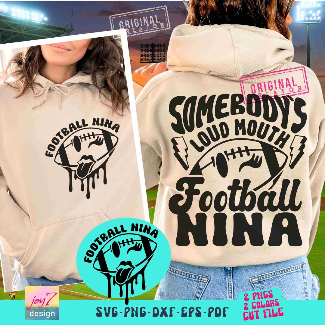 Loud Mouth Football Nina SVG PNG Loud Mouth Grandma Funny Football ...