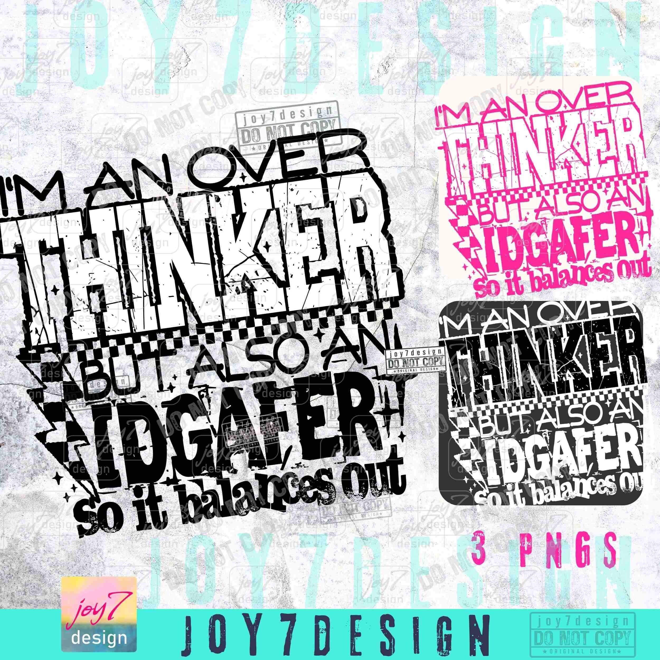 Overthinker IDGAFER PNG Sassy Snarky Funny Quote Png Funny Mental ...