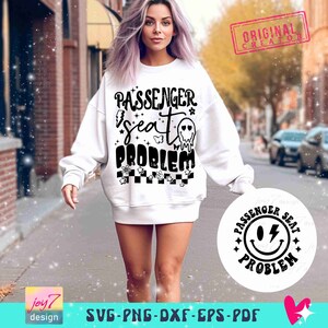 Passenger Seat Problem SVG PNG Vacay Mode Svg Trip Svg Trip Png Funny ...