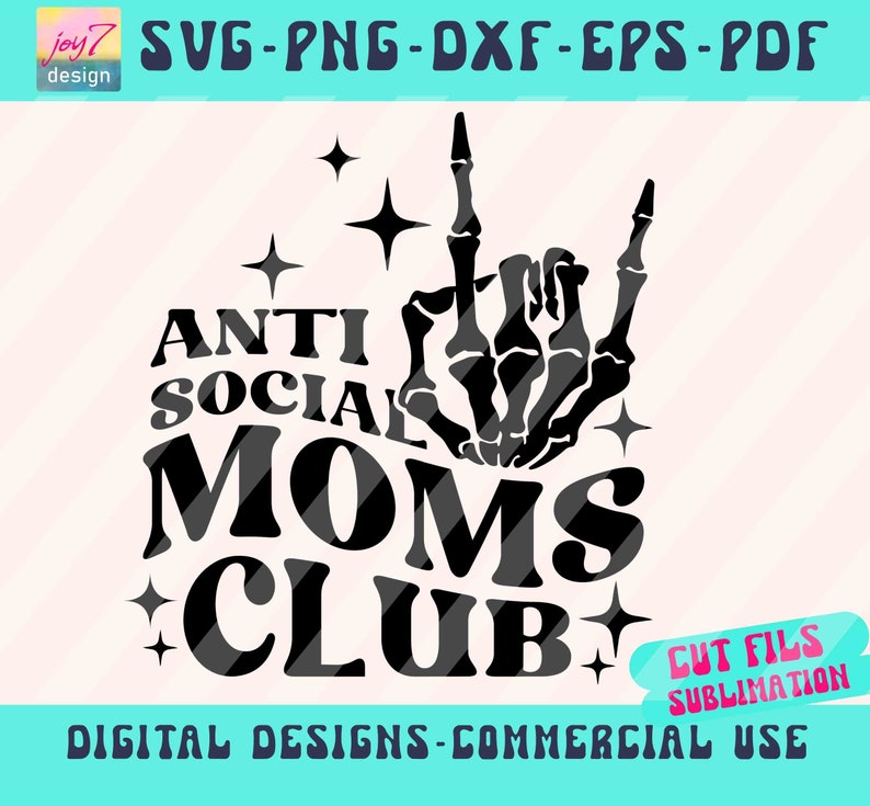 Antisocial Moms Club SVG Moms Club Mom Life Skeleton Hand - Etsy