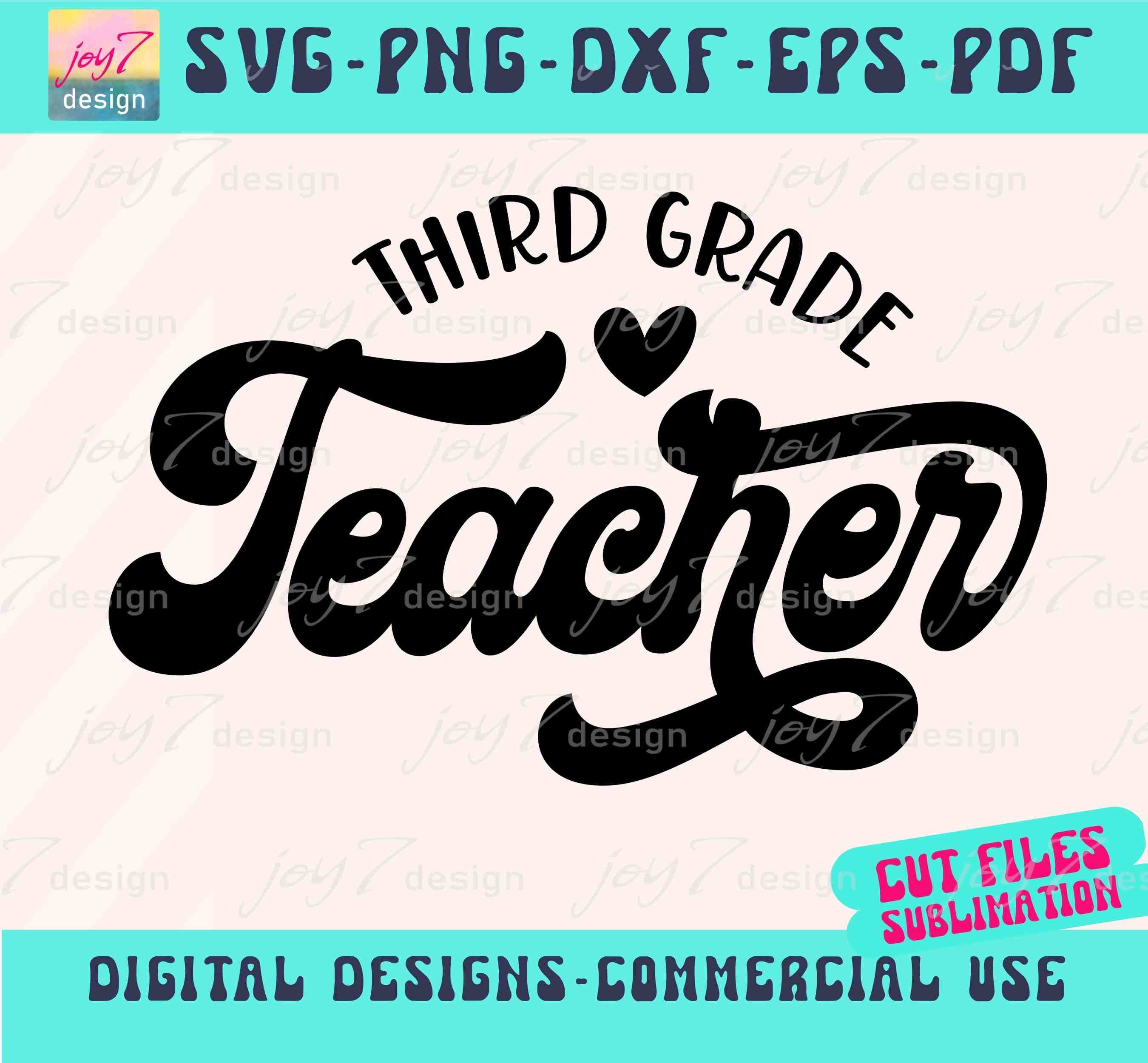 Third Grade Teacher SVG PNG Third Grade Svg Teacher Svg - Etsy