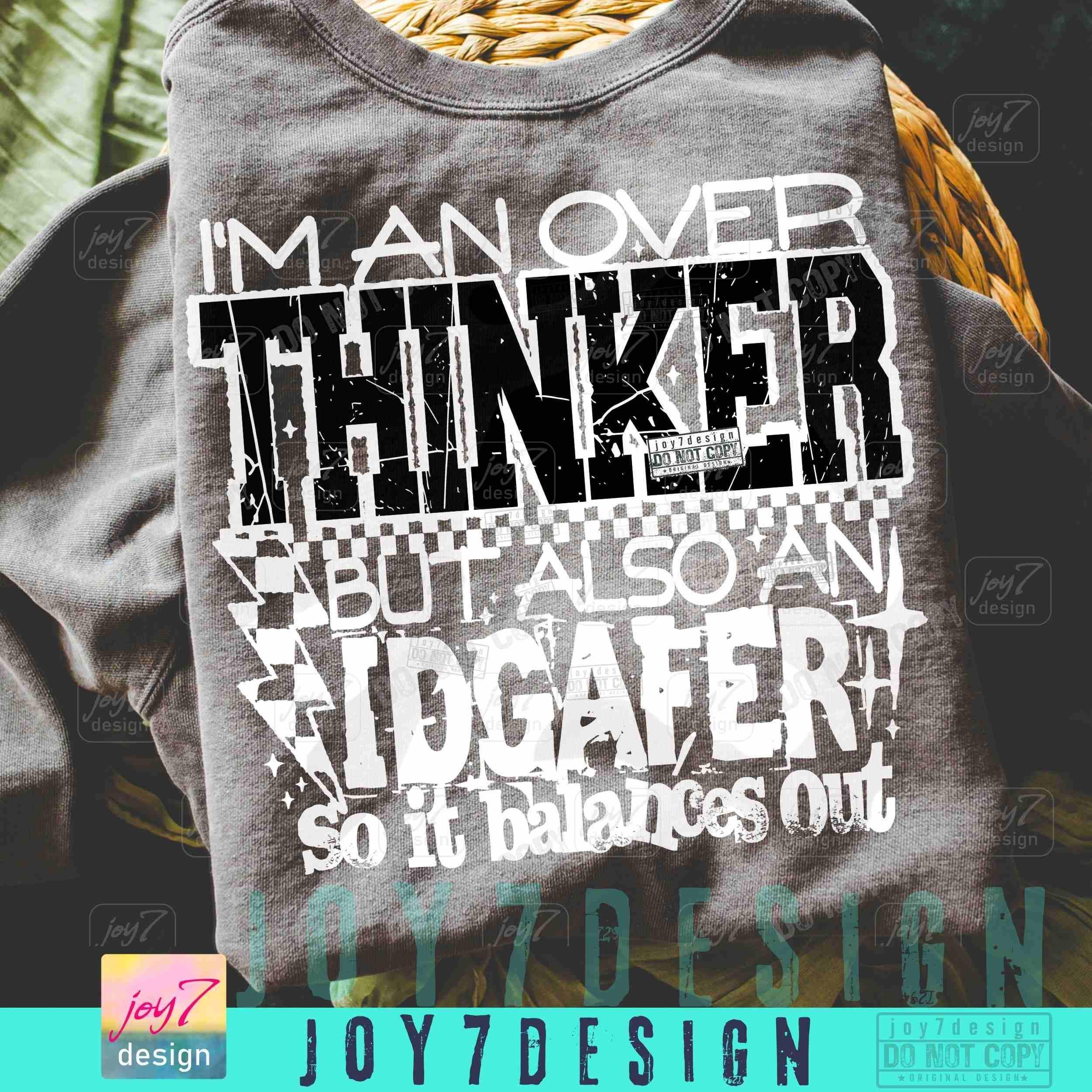 Overthinker IDGAFER PNG Sassy Snarky Funny Quote Png Funny Mental ...