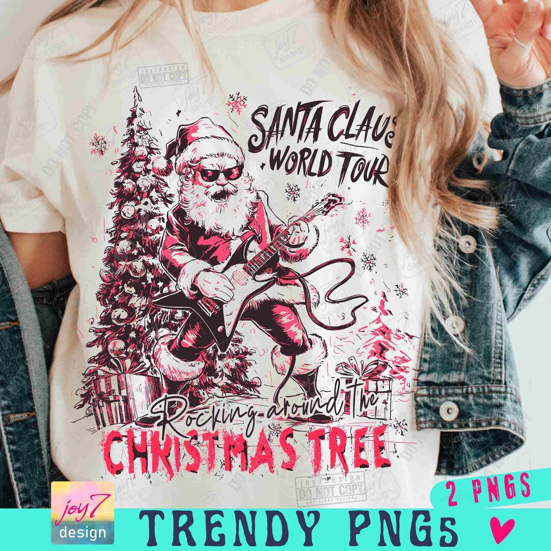 Santa World Tour PNG Rocking Around the Christmas Tree Funny Christmas ...
