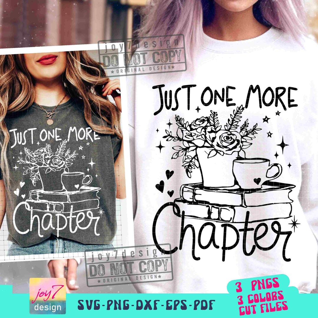 Just One More Chapter SVG PNG Floral Line Art Book Lover Svg Reading ...