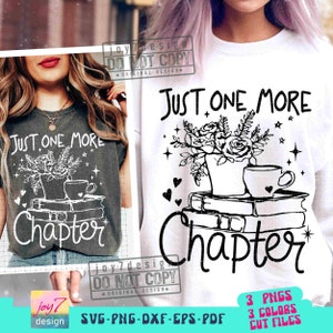 Just One More Chapter SVG PNG Floral Line Art Book Lover Svg Reading ...