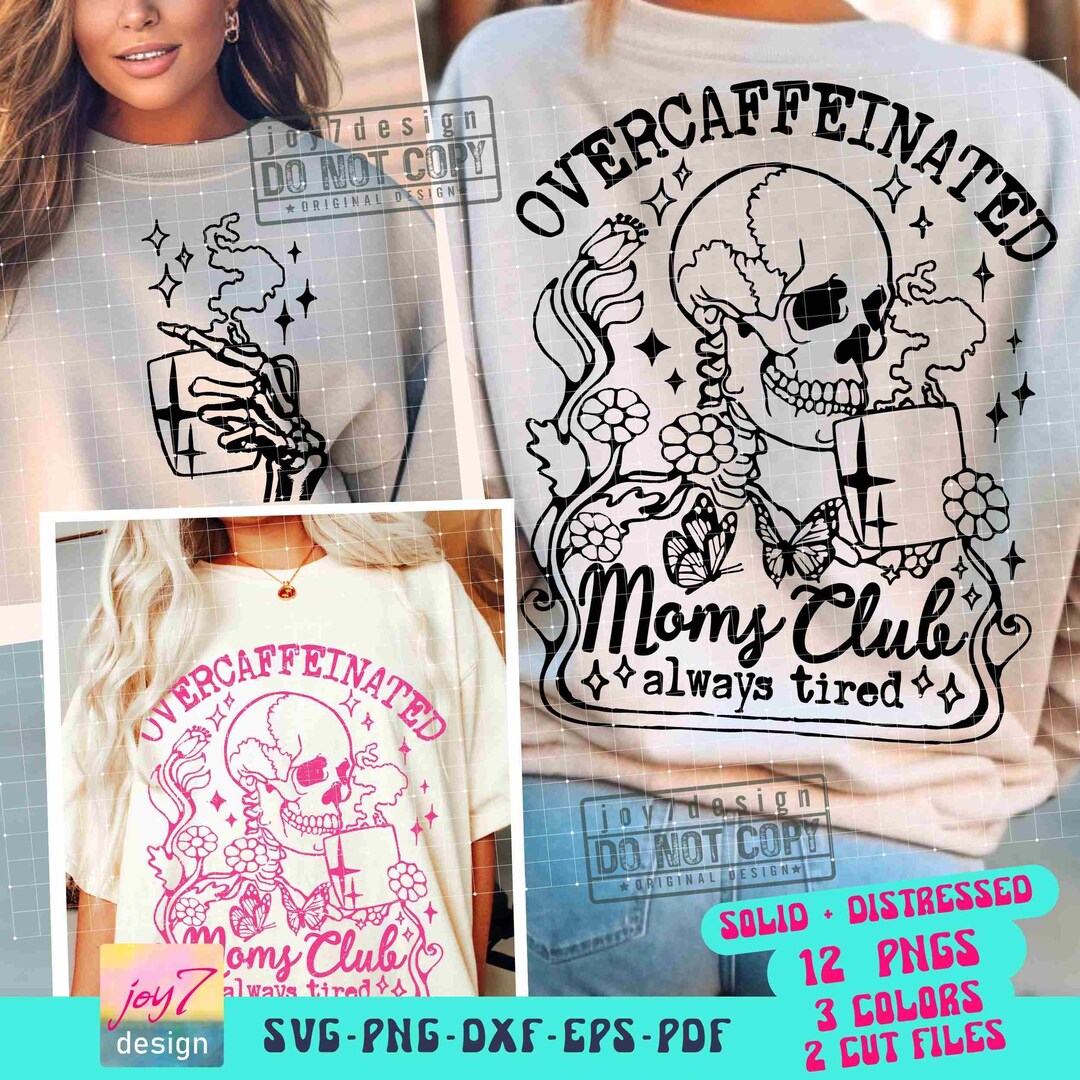 Overcaffeinated Moms Club Sarcastic SVG PNG Funny Mom Svg Coffee Mom ...